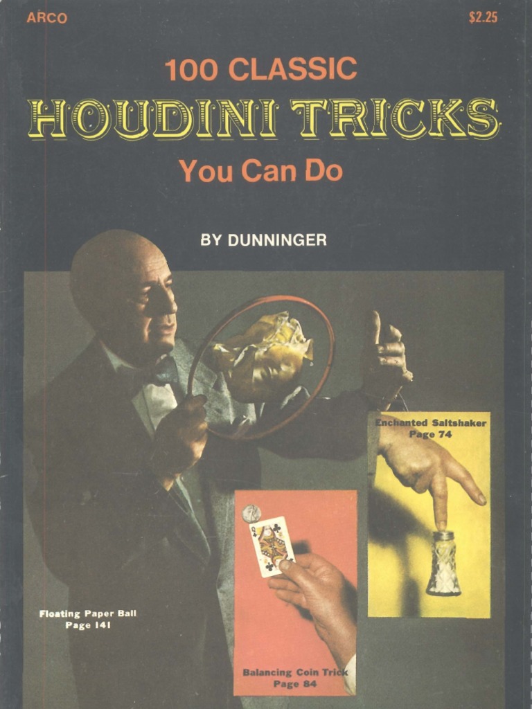 100 Classic Houdini Tricks You Can Do | PDF