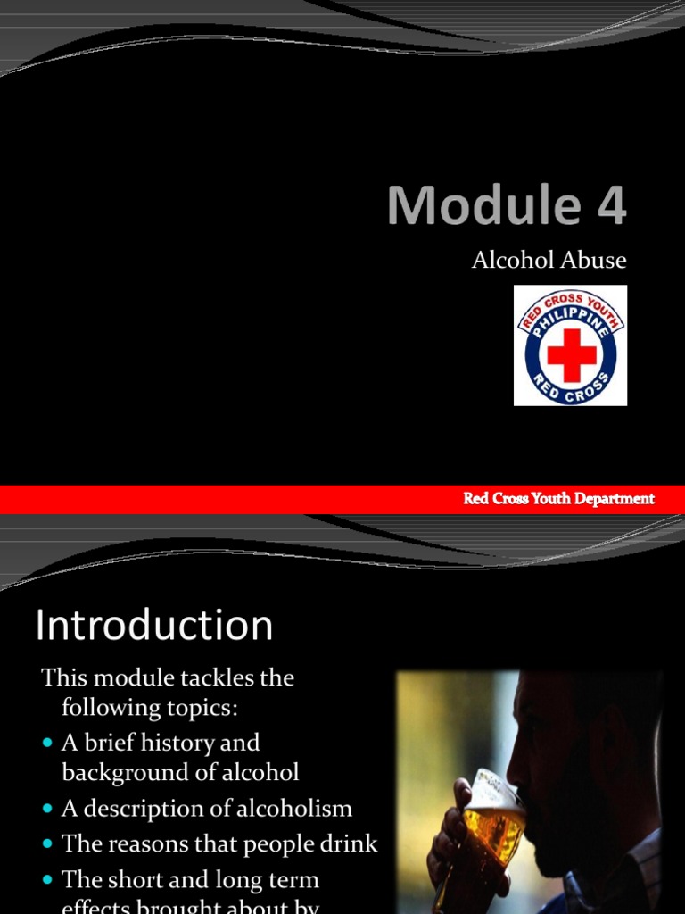 Module 4 - Alcohol Abuse | PDF | Alcoholic Drinks | Alcoholism