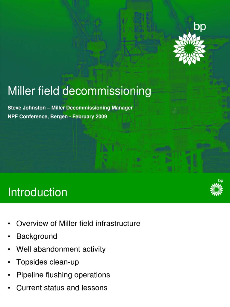 Miller Field Decommissioning: Steve Johnston - Miller Decommissioning ...