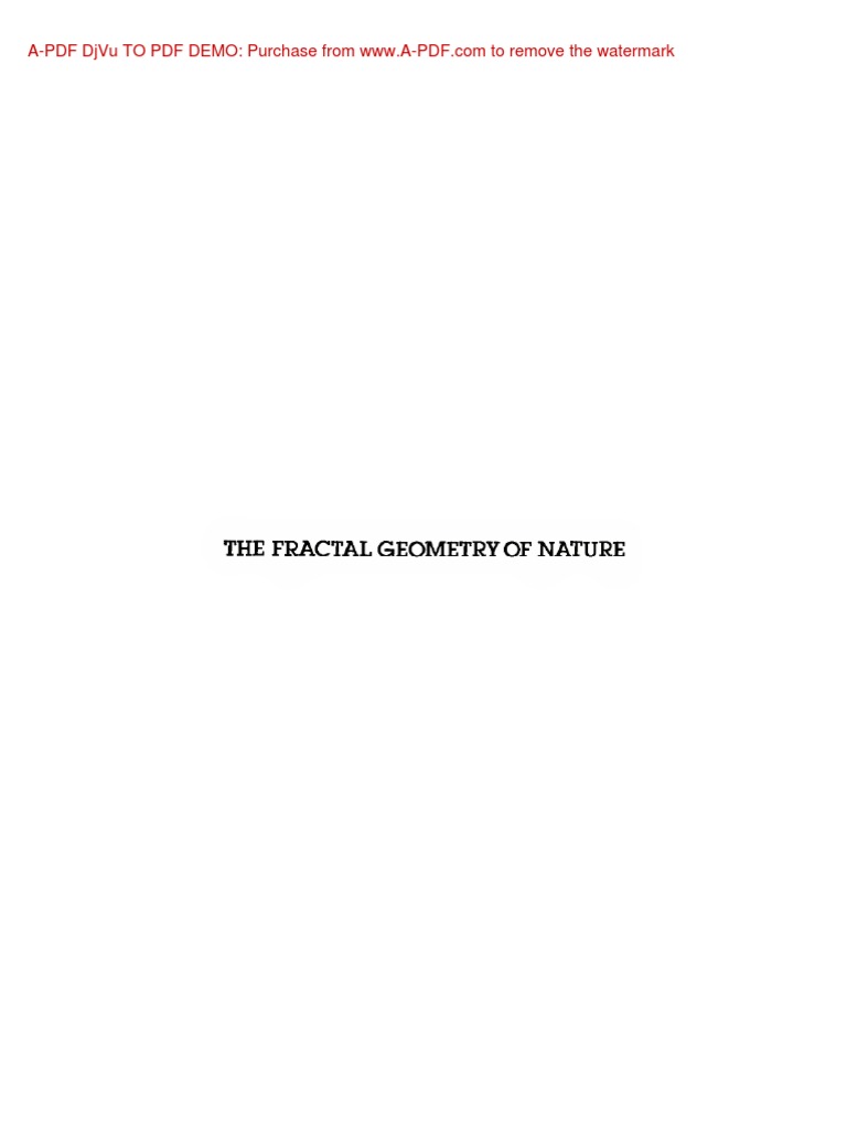Benoît Mandelbrot - The Fractal Geometry of Nature | PDF