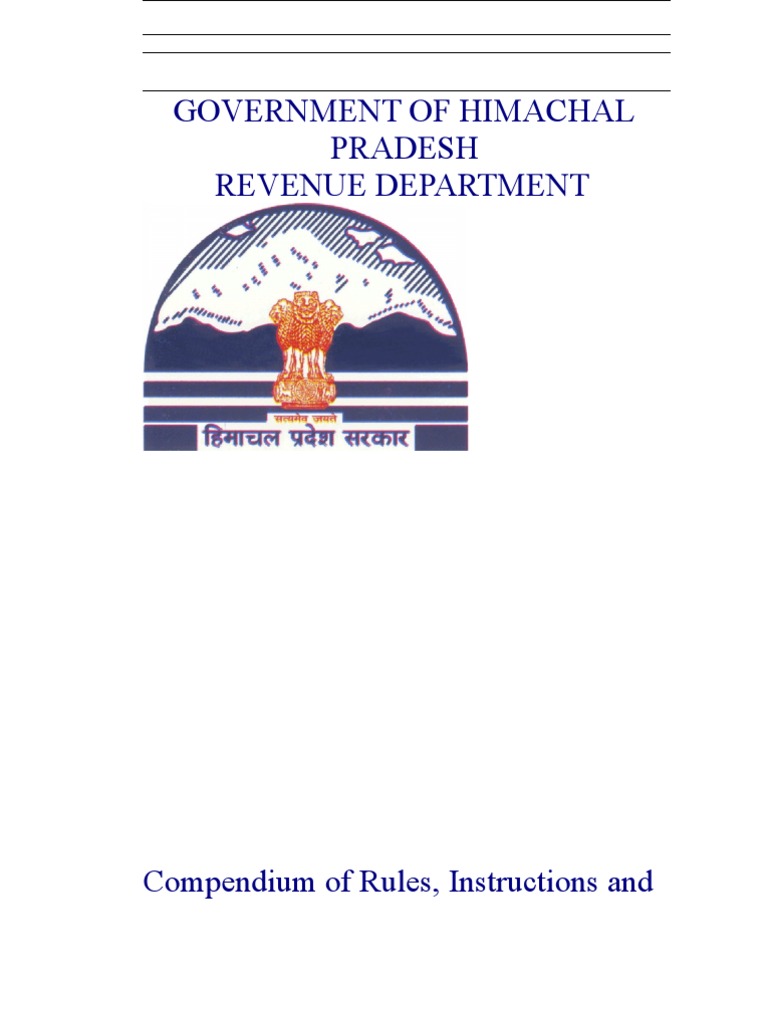 Government of Himachal Pradesh Revenue Department: Compendium of Rules ...