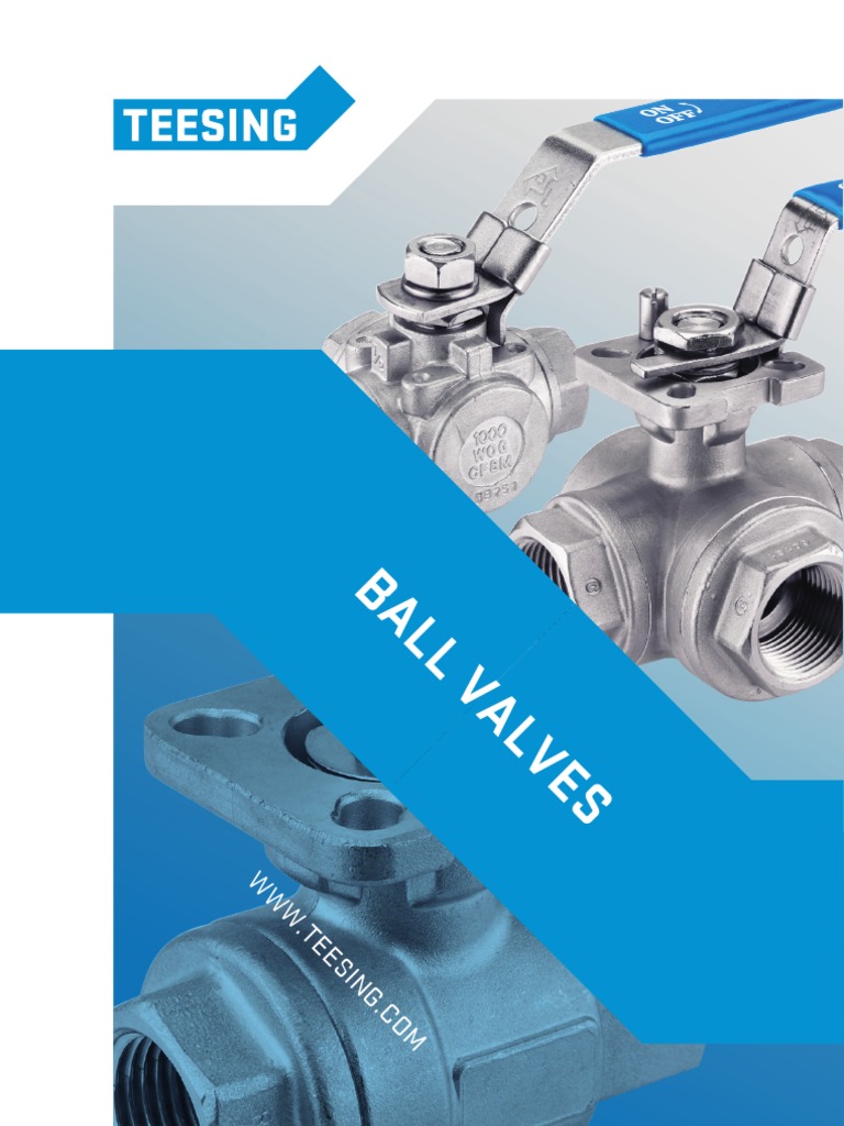 Teesing Ball Valves | Download Free PDF | Valve | Building Materials