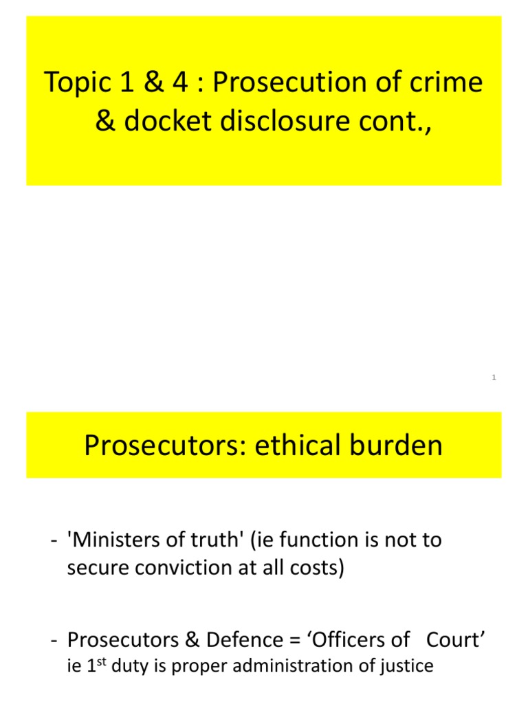 Topic 1 & 4: Prosecution of Crime & Docket Disclosure Cont. | PDF ...