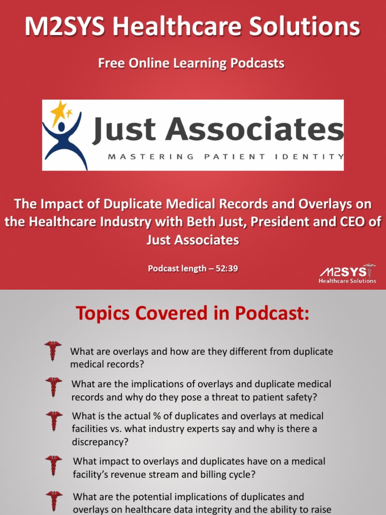 The Impact of Duplicate Medical Records and Overlays in Healthcare ...