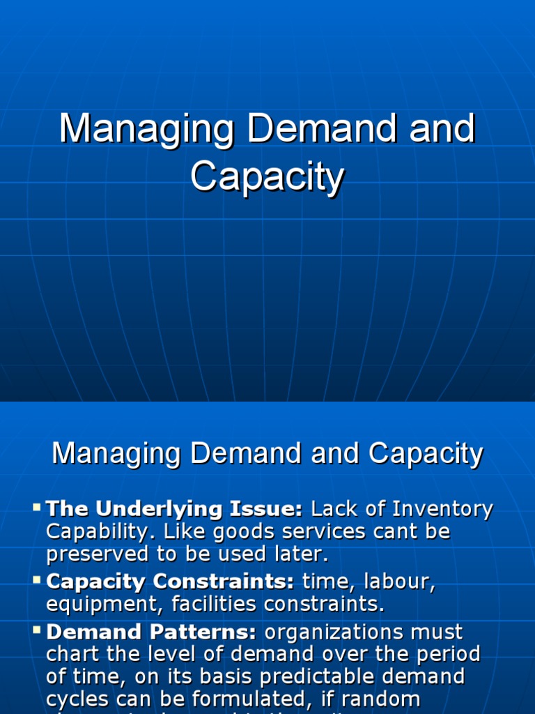 Managing Demand and Capacity | PDF | Demand | Economies