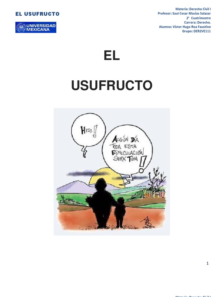 El Usufructo | Propiedad | Posesión (Ley)