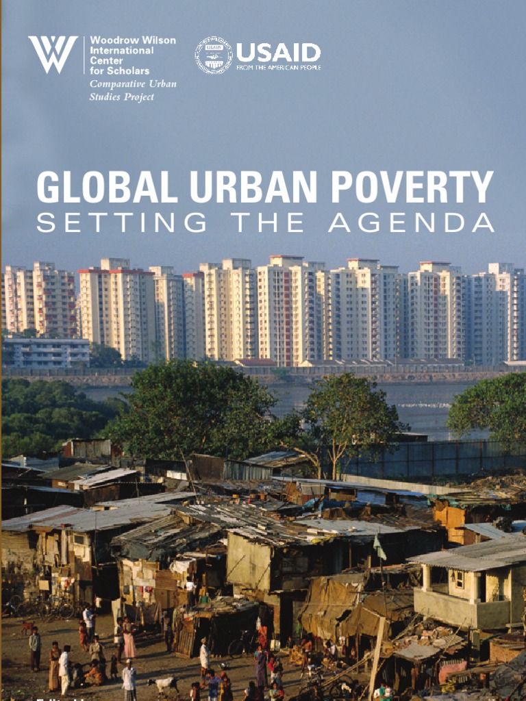 Global Urban Poverty: Setting the Agenda | Slum | Urbanization