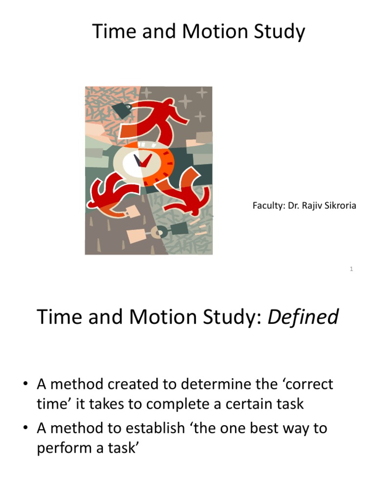 Time and Motion Study Overview | PDF | Analysis | Systems Science