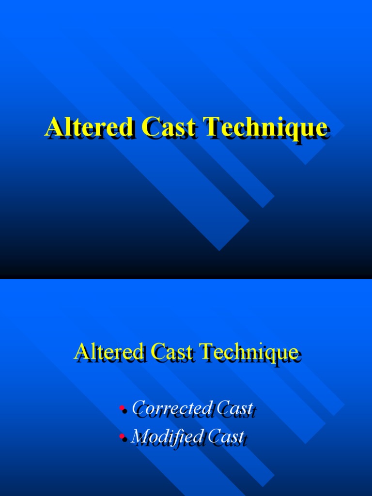 Altered Cast | PDF | Dentures | Mouth
