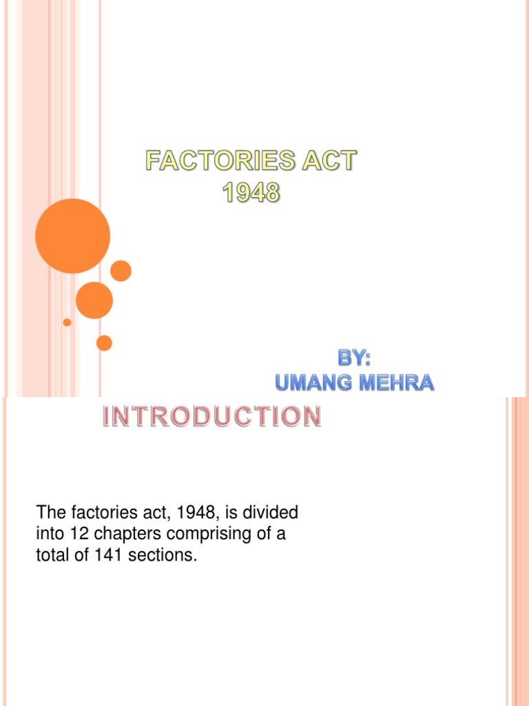 Factories Act 1948 Summary | PDF | Occupational Safety And Health ...