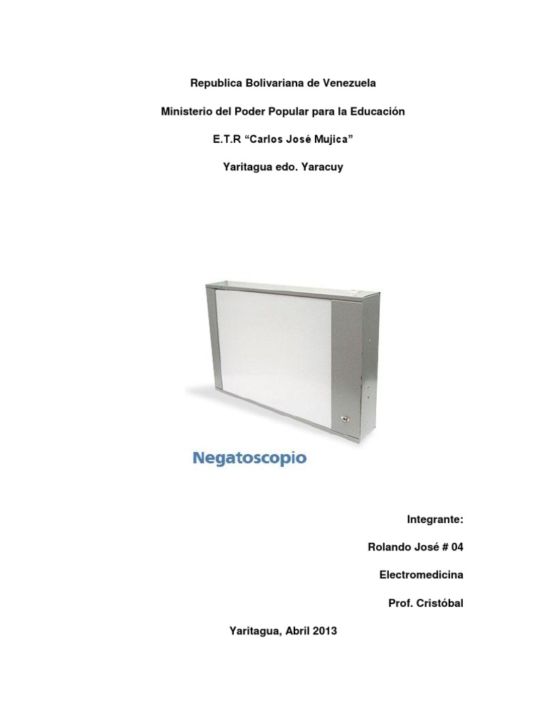 Funciones y Especificaciones del Negatoscopio | PDF | Imagenes medicas ...