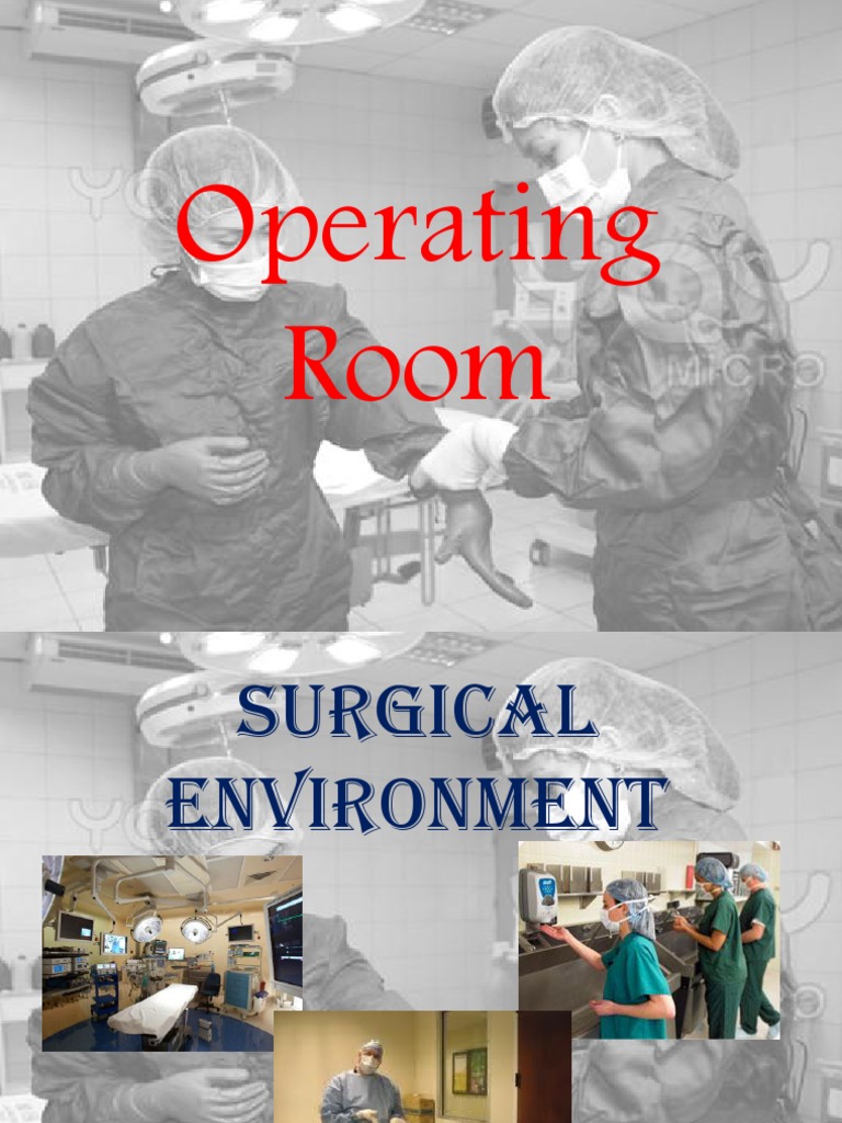 Operating Room | PDF | Operating Theater | Surgery