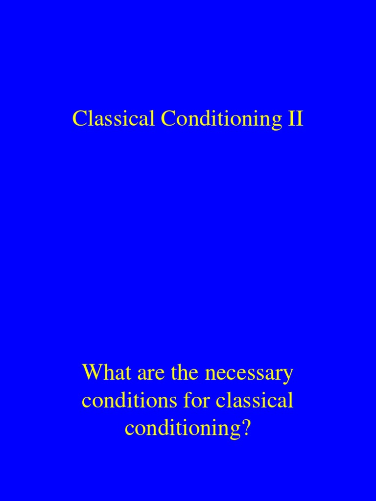 Classical Conditioning II | PDF | Teaching Methods & Materials
