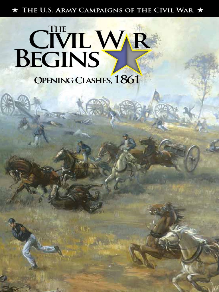 The Civil War Begins Opening Clashes 1861 | PDF | Fort Sumter ...