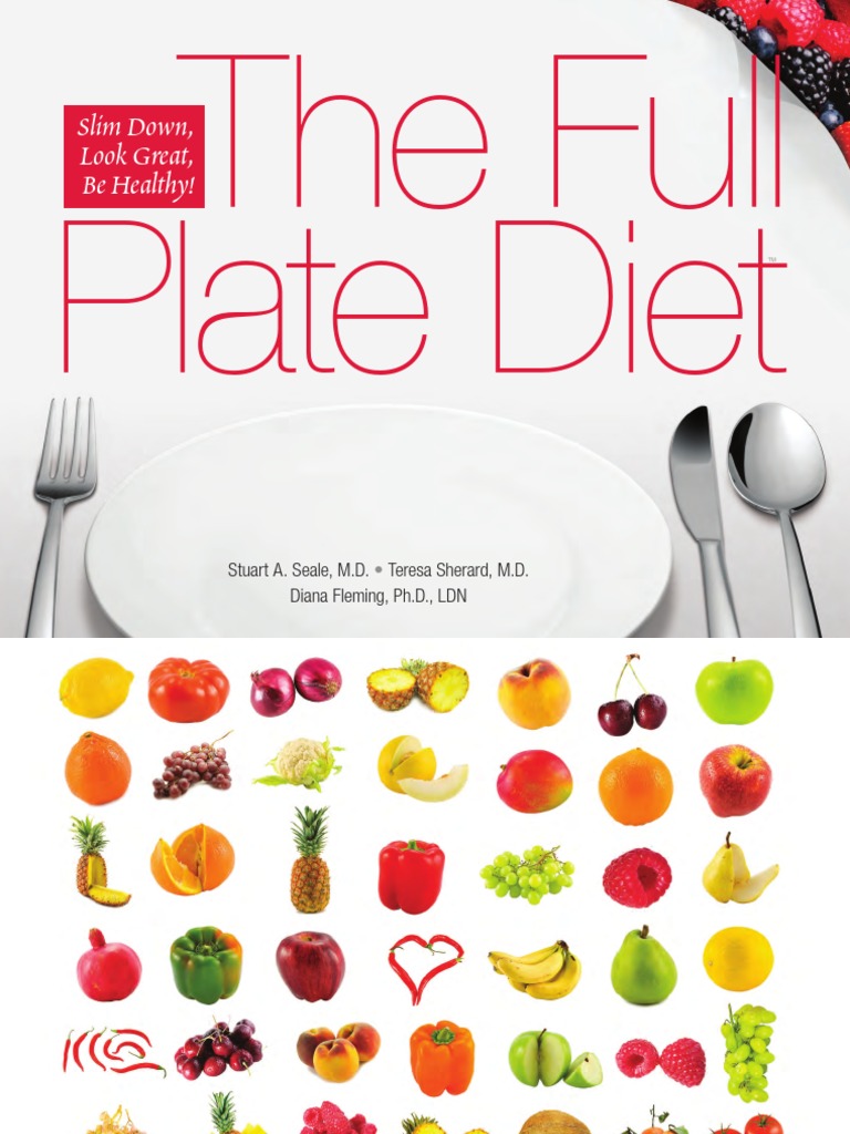 Full Plate Diet Book | PDF | Dietary Fiber | Diet & Nutrition