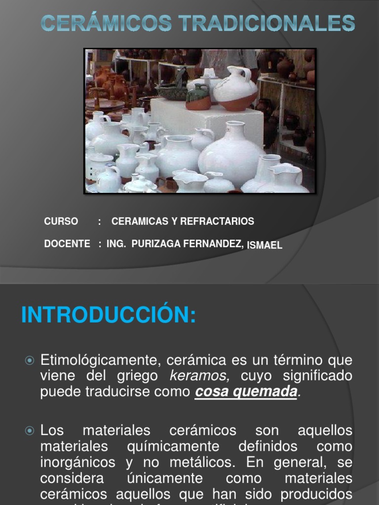 Propiedades y aplicaciones de los materiales cerámicos tradicionales ...