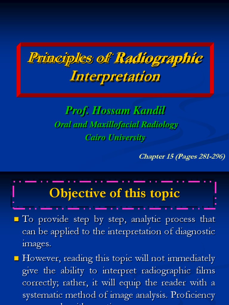 Principles of Radiographic Interpretation L8 | PDF | Bone | Mouth