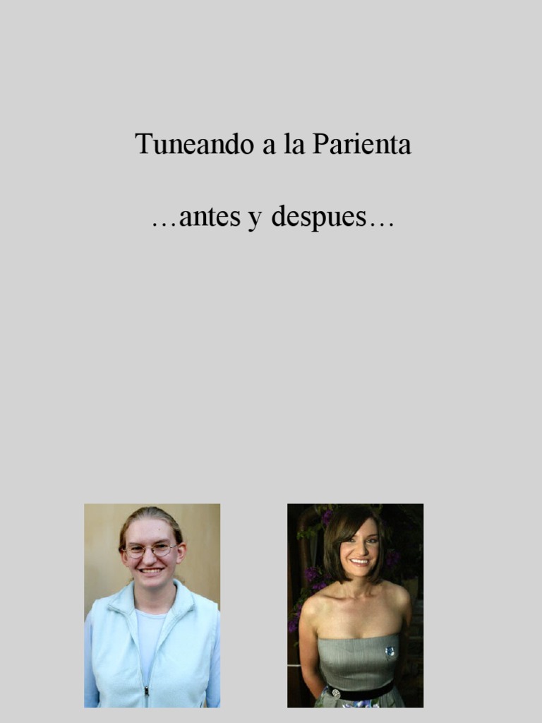 Tuneando A La Parienta Antes y Despues Fin | PDF
