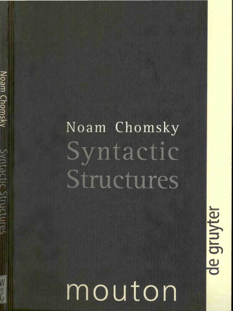 Syntactic Structure by Noam Chomsky | PDF