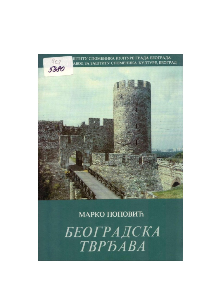 Beogradska Tvrdjava - Marko Popovic | PDF
