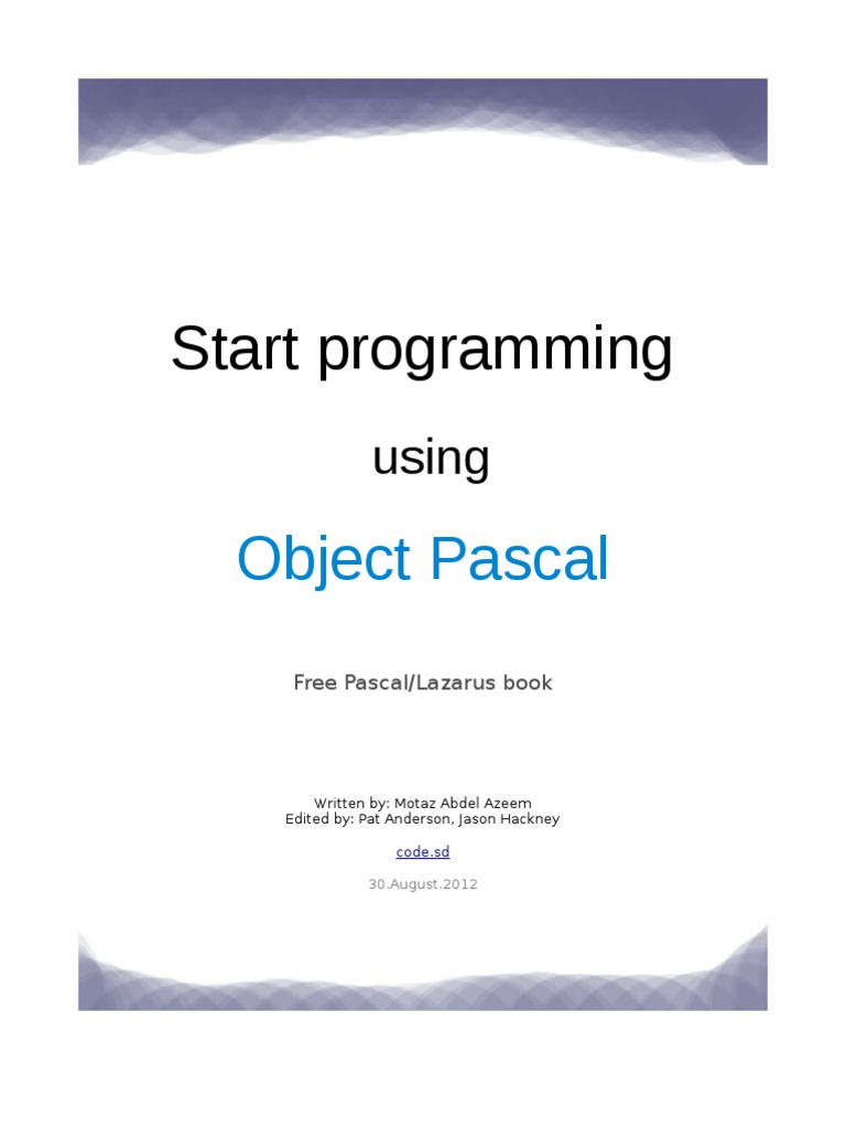Start Programming Using Object Pascal Freepascal Lazarus Book Pdf Control Flow Subroutine 8592