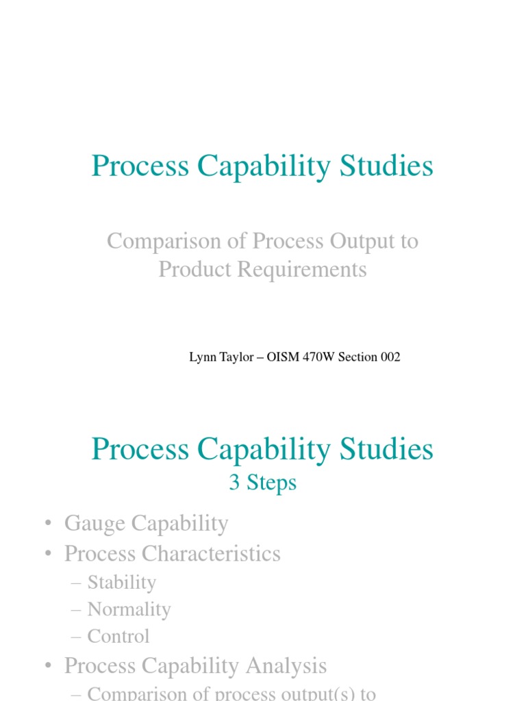 Process Capability Studies: Comparison of Process Output To Product ...