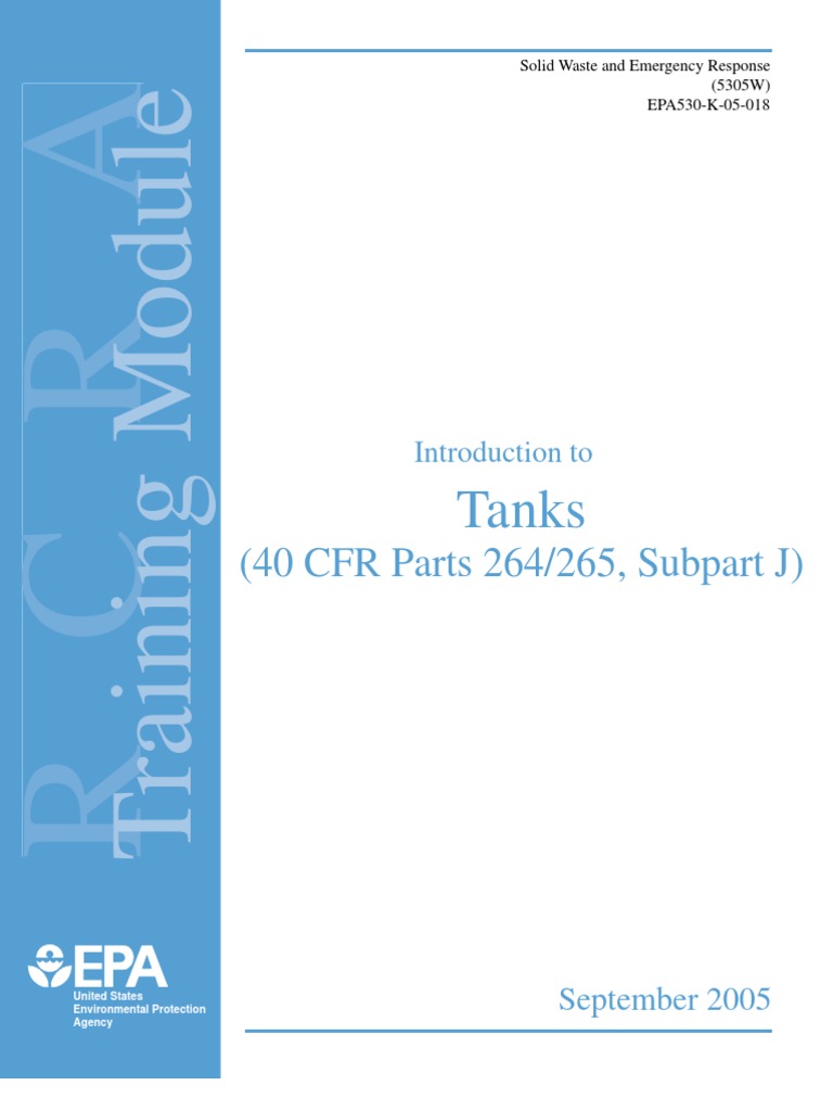 Tanks: (40 CFR Parts 264/265, Subpart J) | PDF