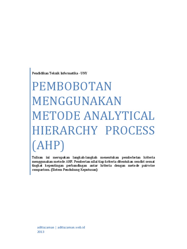 Pembobotan Menggunakan Metode Analytical Hierarchy Process (AHP) | PDF