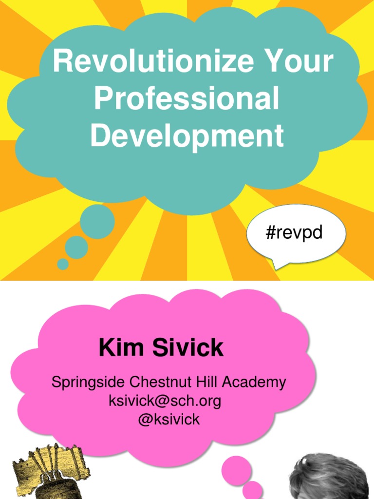 Revolutionize Your Professional Development: #Revpd | PDF | Educational ... Revolutionize Your Professional Development: #Revpd | PDF | Educational ...
