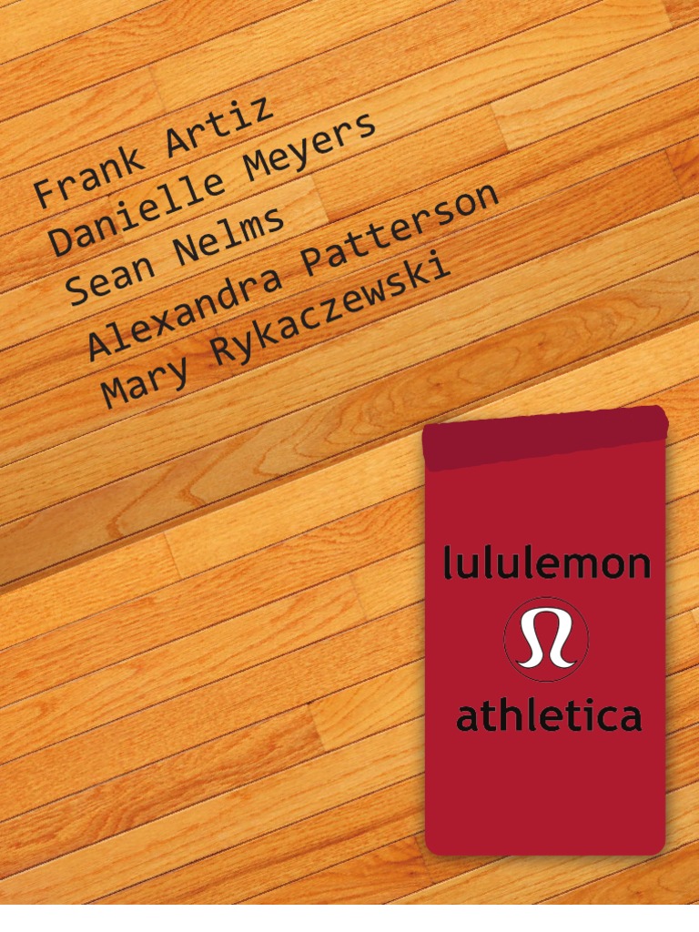 Lululemon Athletica Class Project | PDF | Swot Analysis | Target Audience