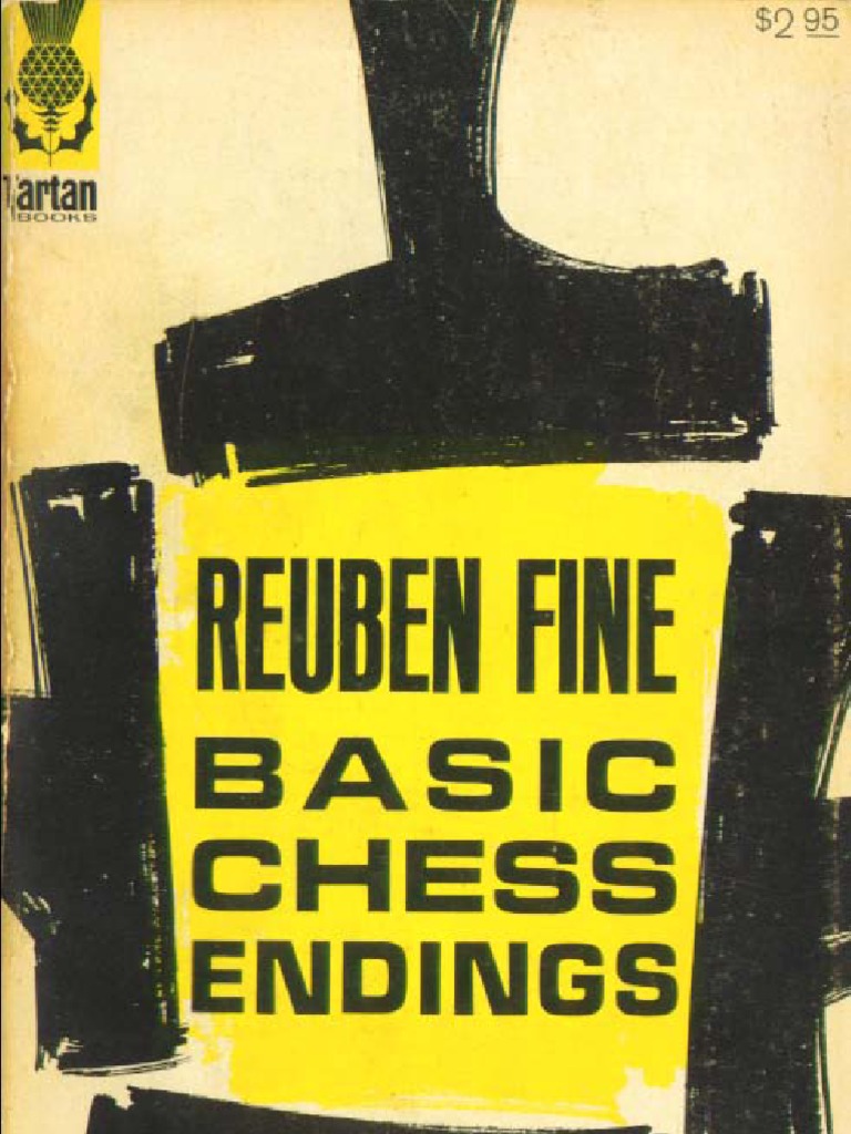 Fine Reuben - Basic Chess Endings | PDF