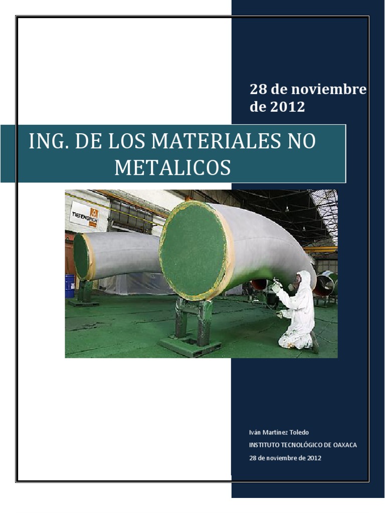 Ing de Los Materiales No Metalicos Trabajo Terminado | PDF | Corrosión | Desintegración radioactiva