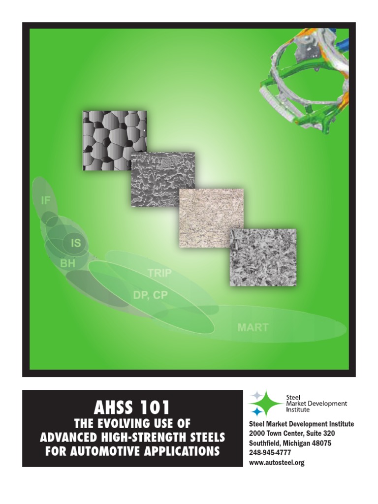 AHSS 101 - The Evolving Use of Advanced High-Strength Steels For ...