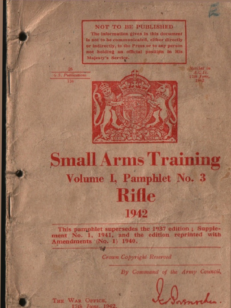 Small Arms Training - Volume I - Pamphlet No 3 - Rifle - 1942 | PDF