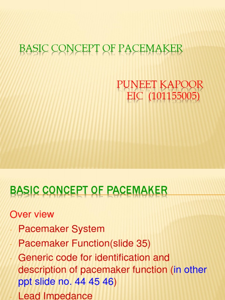 Basic Concept of Pacemaker: Puneet Kapoor EIC (101155005) | PDF ...