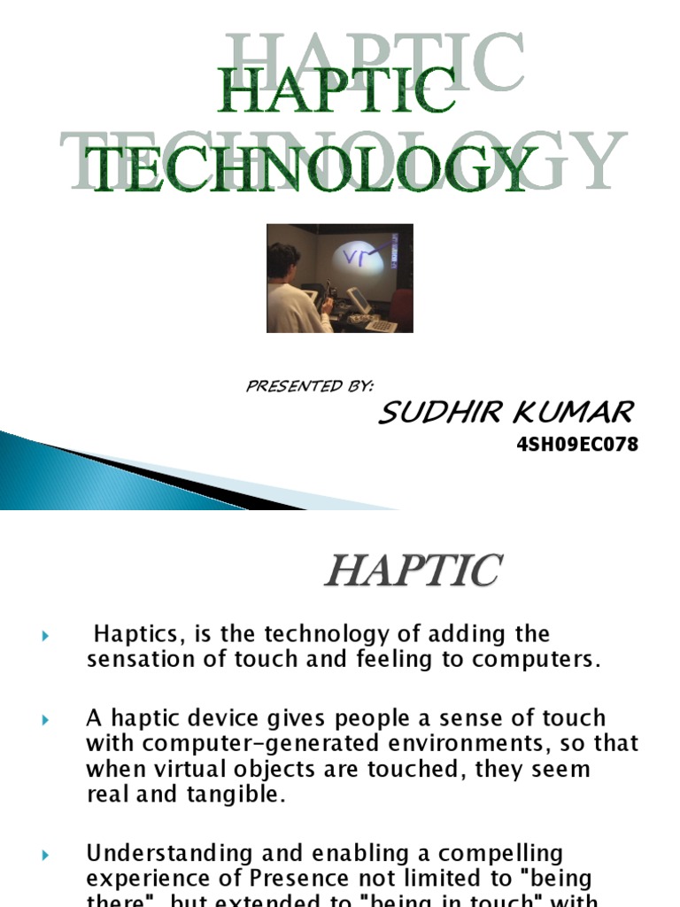Haptic Tech: Touching Virtual Worlds | PDF | Computers