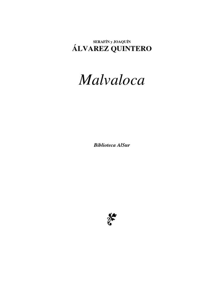Alvarez Quintero, S. Malvaloca RECOMENDADO | PDF | Leonardo Da Vinci | Religión y creencia