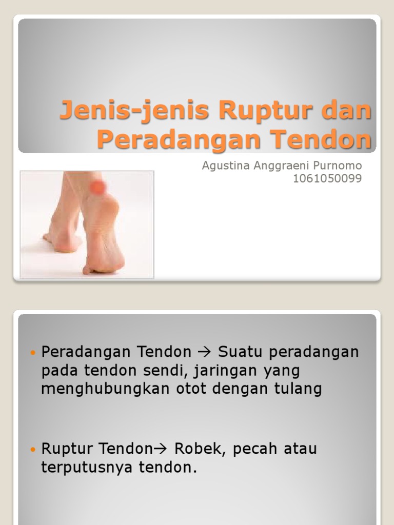 Jenis-Jenis Ruptur Dan Peradangan Tendon | PDF