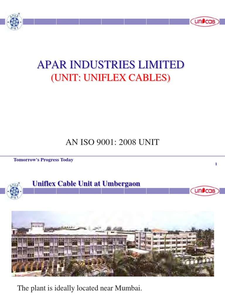 Apar Industries Limited: (Unit: Uniflex Cables) | PDF