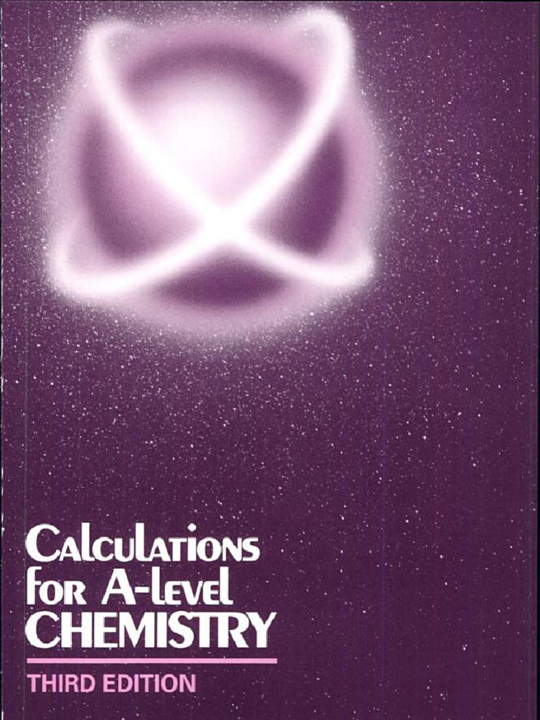 Calculations For A-Level Chemistry | PDF | Books