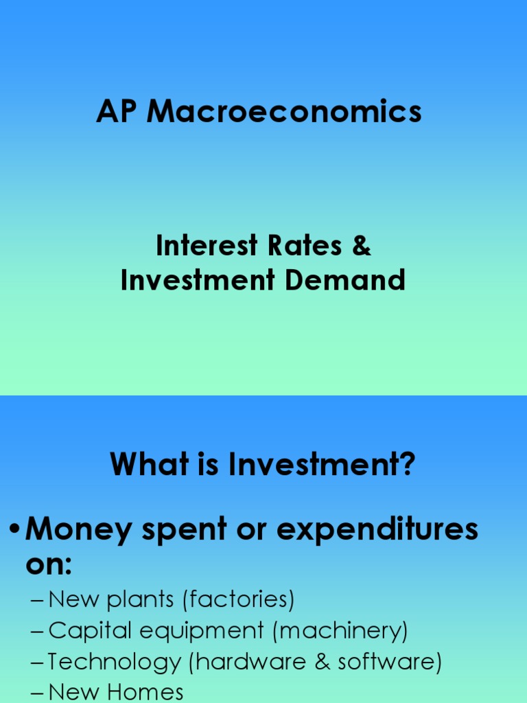 AP Macroeconomics: Interest Rates & Investment Demand | PDF | Interest ...