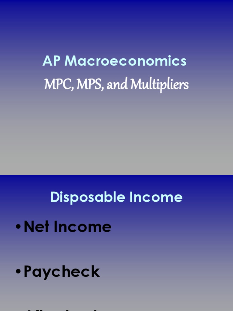 MPC MPS Multipliers | PDF | Fiscal Multiplier | Economic Theories