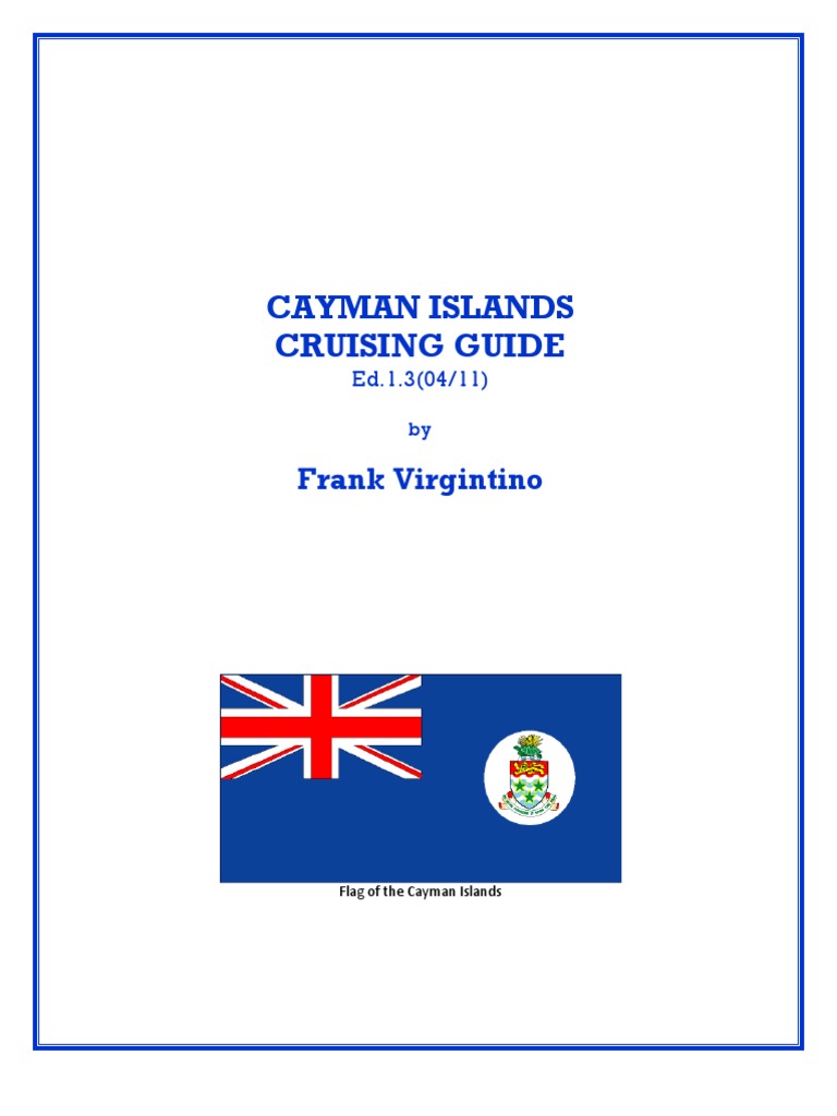 CaymanIslandCruisingGuidel.1.3_2011.04.16 | Cayman Islands | Travel Visa