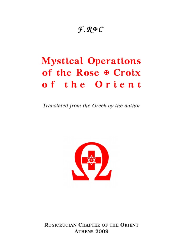 Mystical Operations of The Rose Croix of The Orient | PDF | God The ...