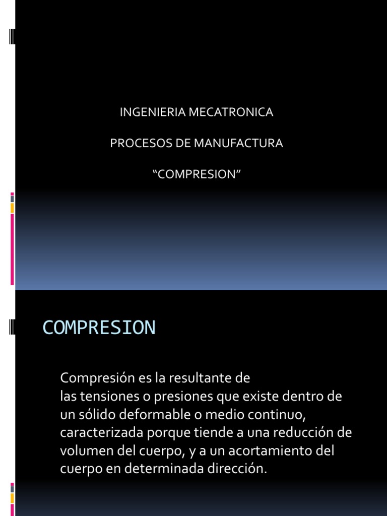 Presentación COMPRESION | PDF | Mecanica clasica | Mecánica