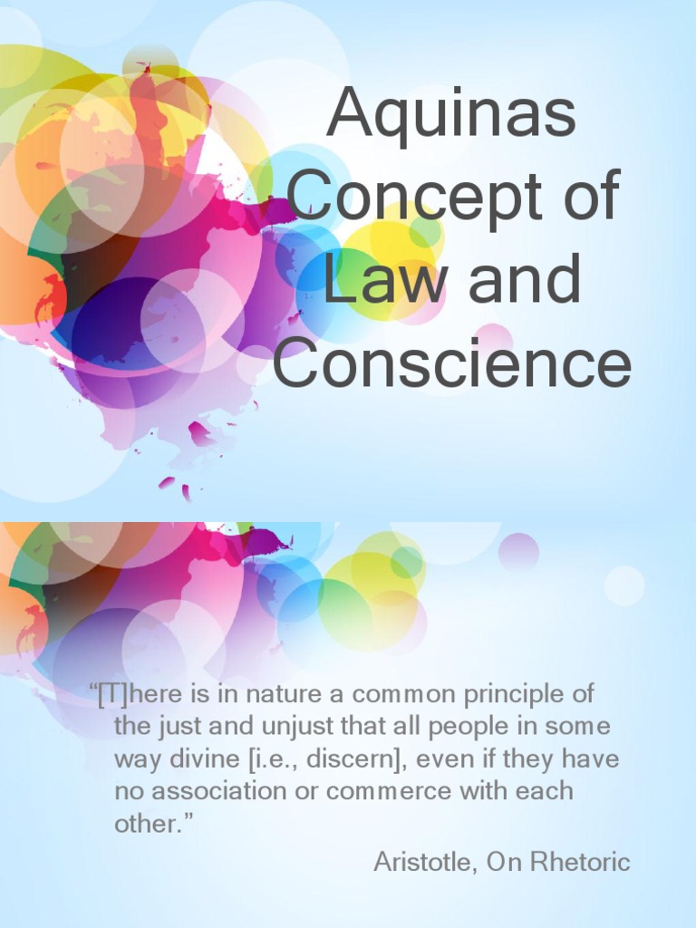 Aquinas Concept of Law and Conscience | Thomas Aquinas | Natural Law
