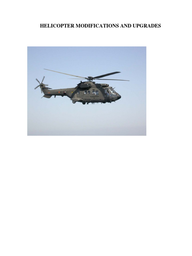 Helicopter Modifications and Upgrades | PDF | Specification (Technical ...