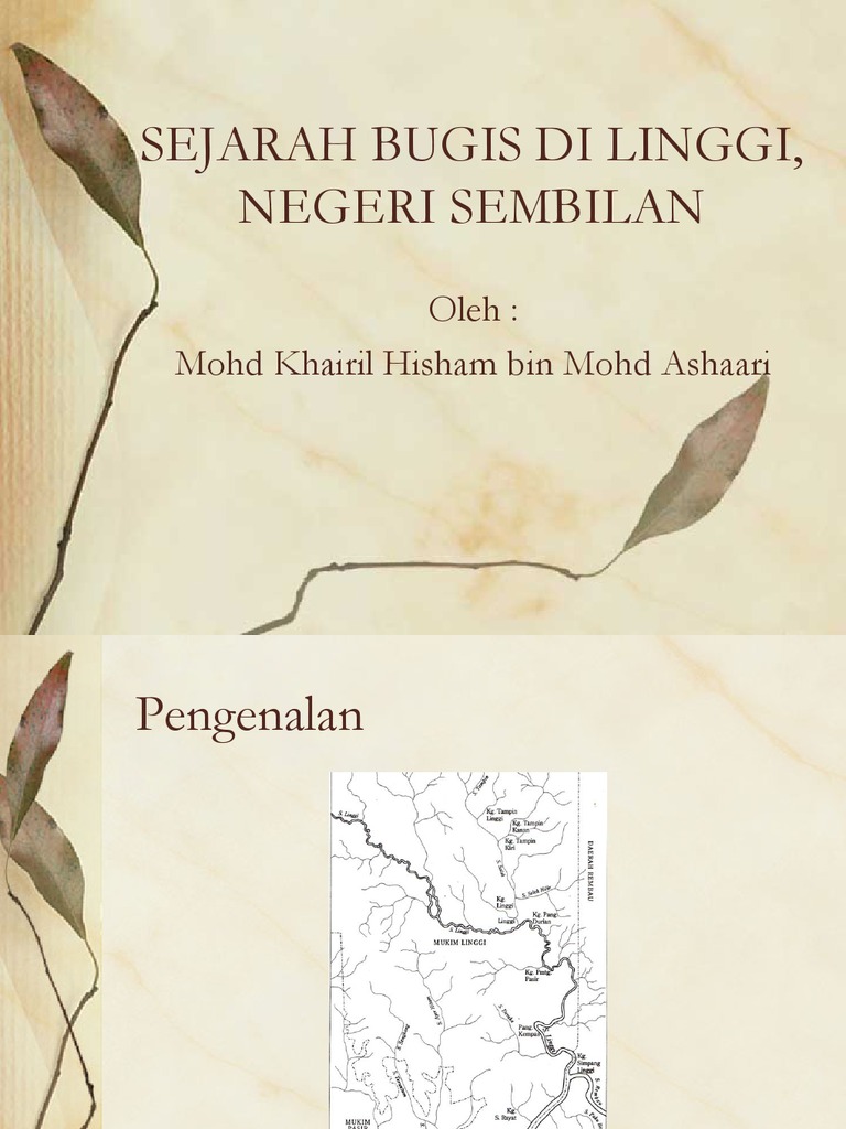 Sejarah Bugis Di Linggi, Negeri Sembilan | PDF