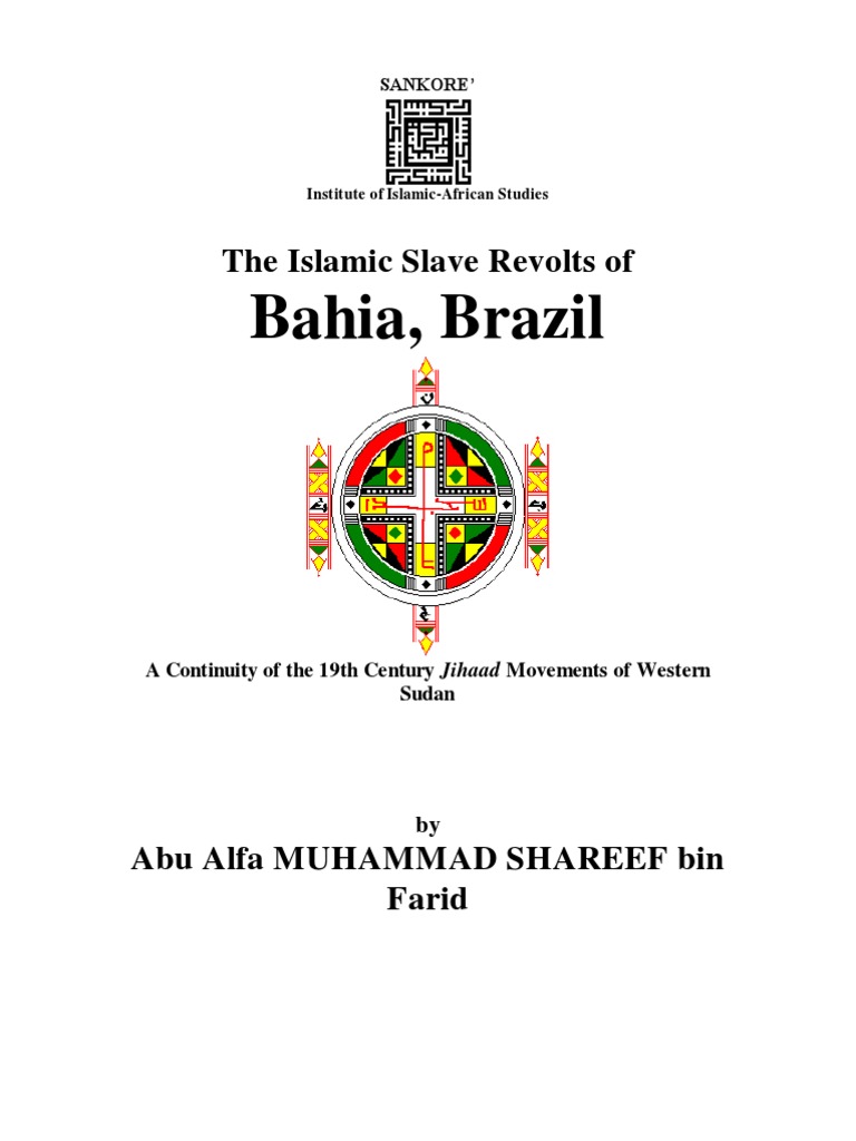 Bahia Slave Revolt of Brazil | PDF | Slavery | Atlantic Slave Trade