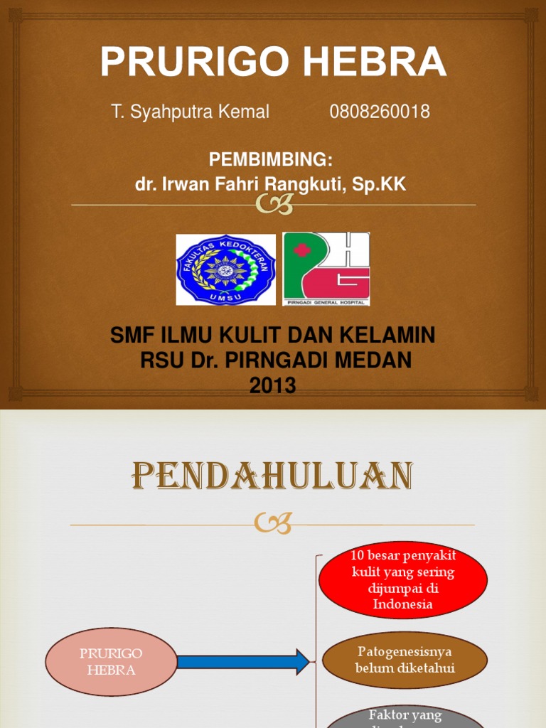 Prurigo Hebra: Gejala, Diagnosis, dan Perawatan | PDF